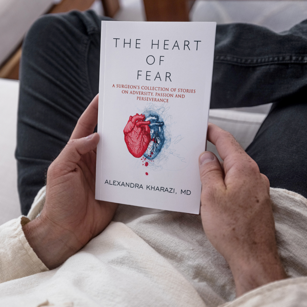 The Heart of Fear: A Surgeon's Collection of Stories on Adversity ...